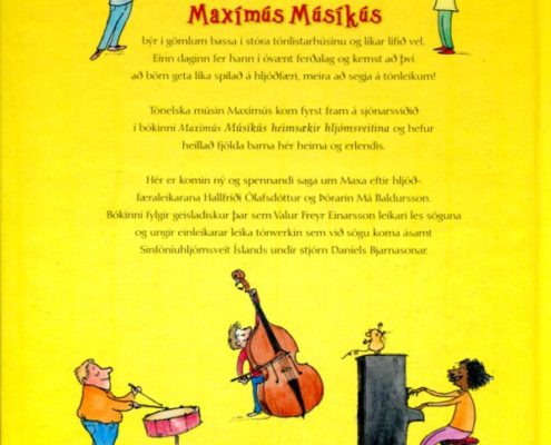 Maxímús Músíkús trítlar í tónlistarskólann - Ekki til eins og er ...